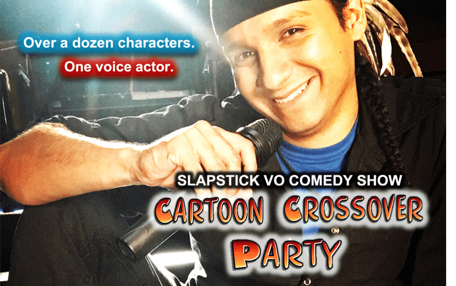 SLAPSTICK VO COMEDY SHOW! – Courage the Actor